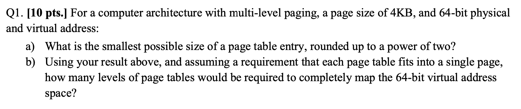 Solved Q1. [10 ﻿pts.] ﻿For a computer architecture with | Chegg.com