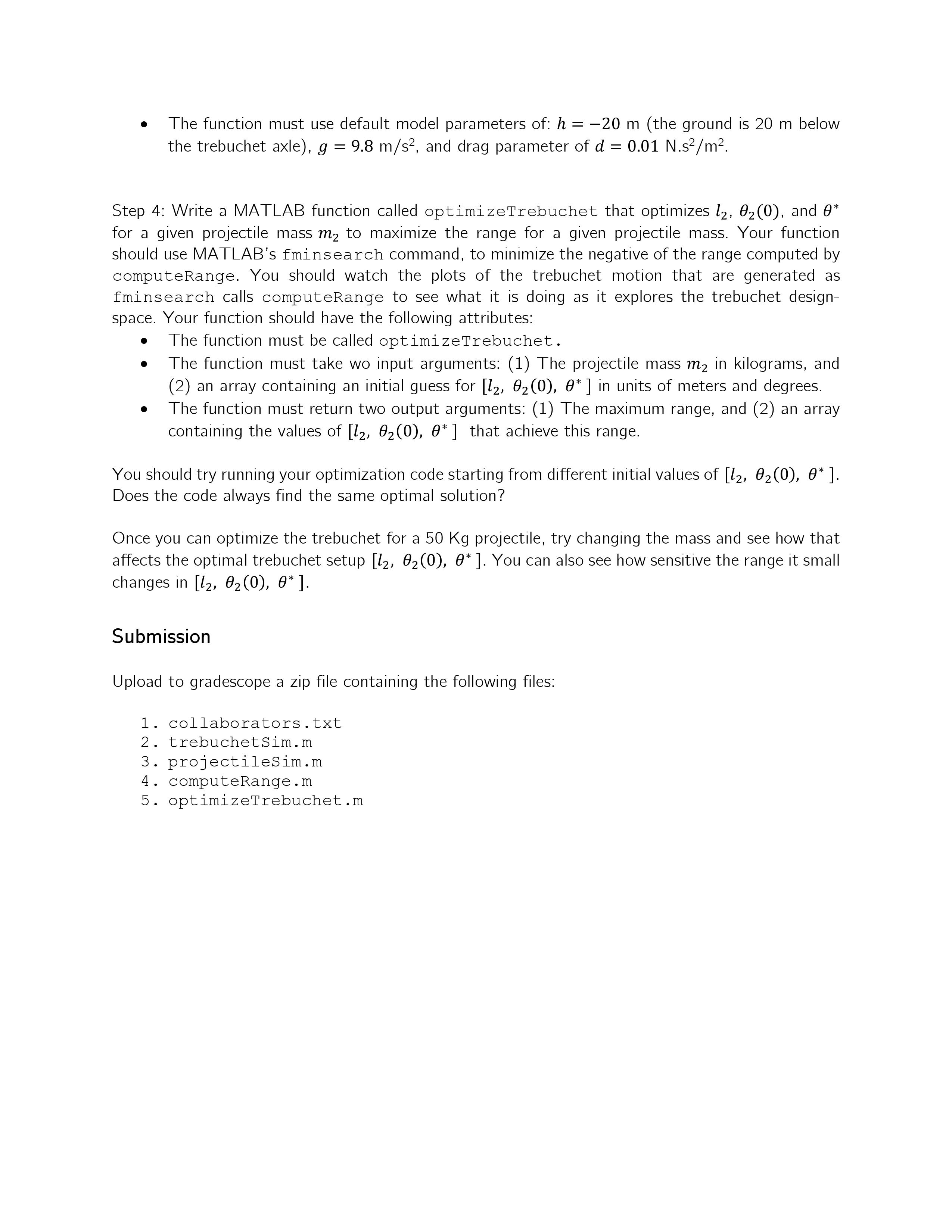 Solved The function must use default model parameters of: | Chegg.com