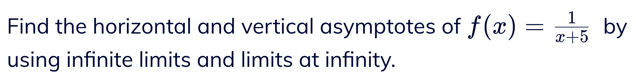 Solved Find the horizontal and vertical asymptotes of | Chegg.com