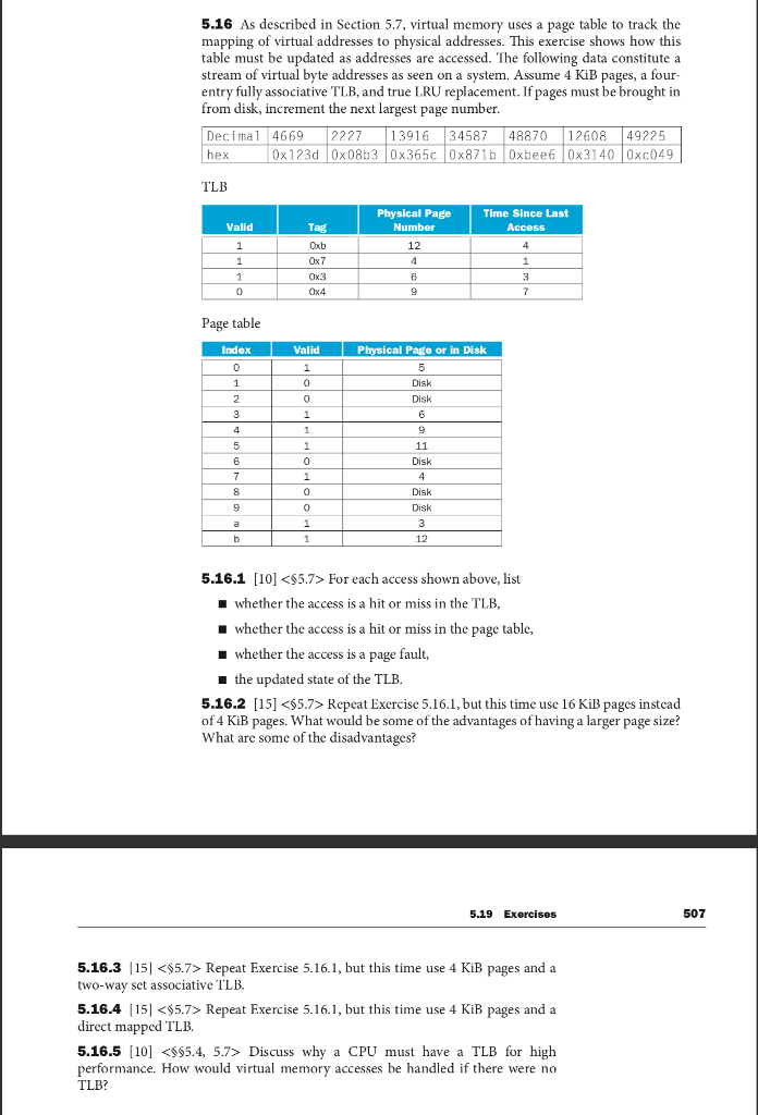 Solved 5.16 As described in Section 5.7, virtual memory uses | Chegg.com