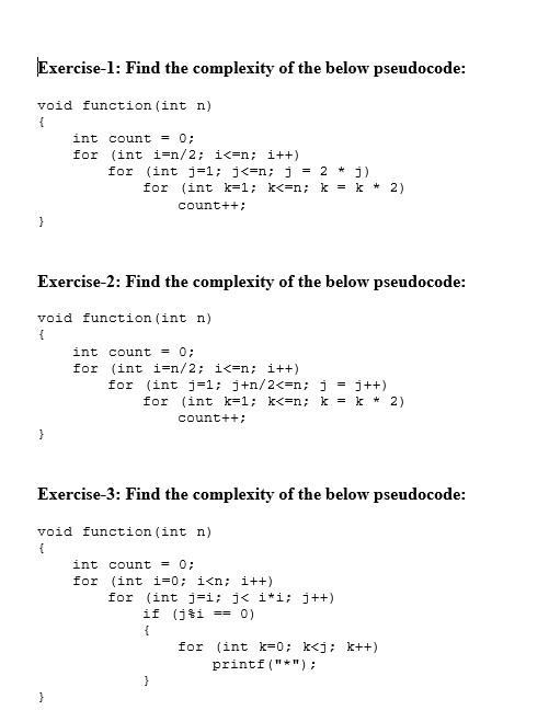 Solved Exercise 1 Find The Complexity Of The Below 