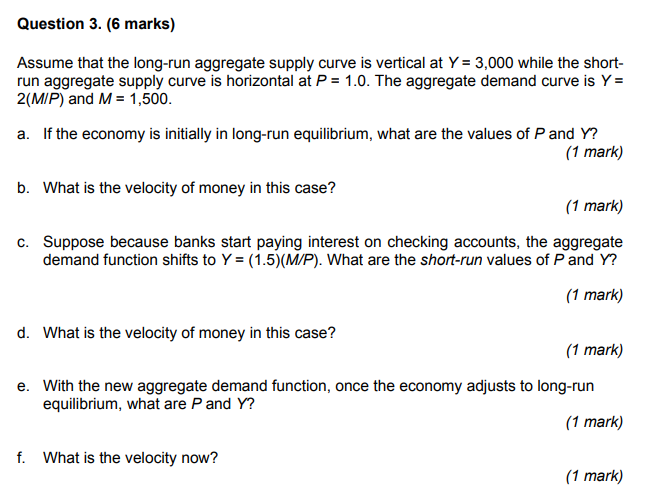 Solved Question 3. (6 marks) Assume that the long-run | Chegg.com