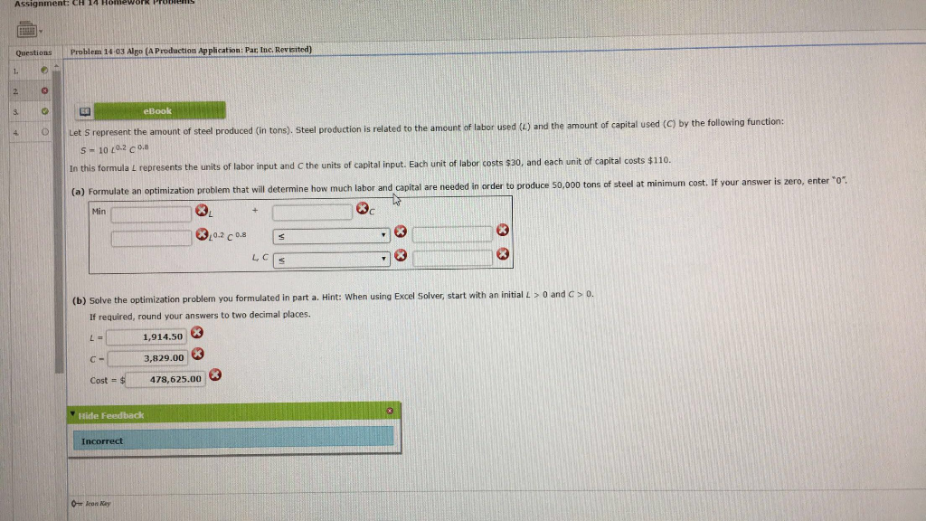 Solved Assignment: CH4 Homework TO Problem 14 03 Algo (A | Chegg.com