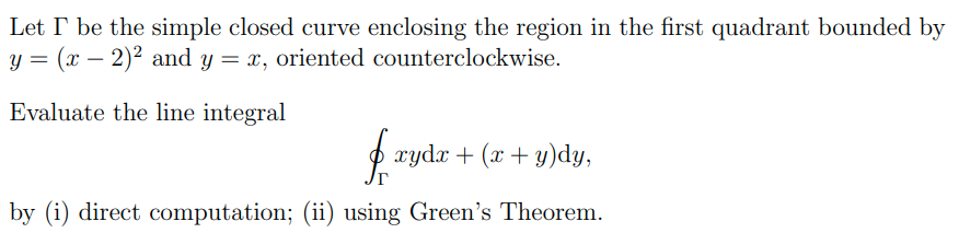 Solved Let I be the simple closed curve enclosing the region | Chegg.com