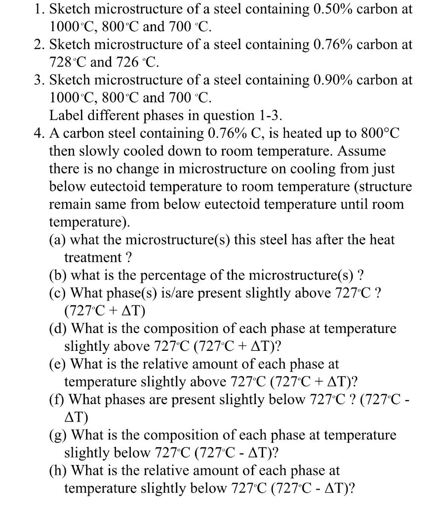1. Sketch microstructure of a steel containing 0.50% | Chegg.com