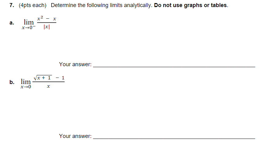 Solved (4pts each) ﻿Determine the following limits | Chegg.com