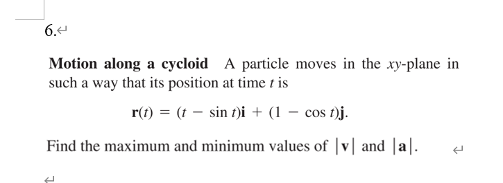 Solved Motion along a cycloid A particle moves in the | Chegg.com