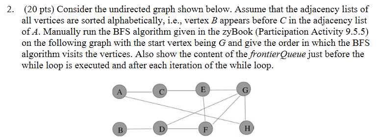 Solved 4. (10 pts) Modify the BFS algorithm as referenced | Chegg.com