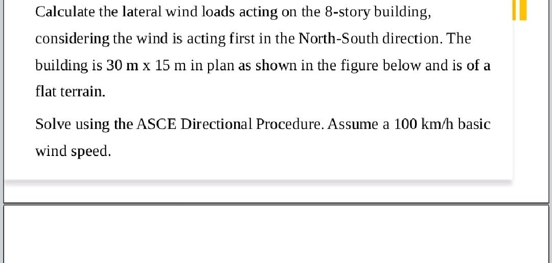 Calculate the lateral wind loads acting on the | Chegg.com