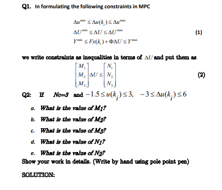 Solved Q1. In formulating the following constraints in MPC | Chegg.com