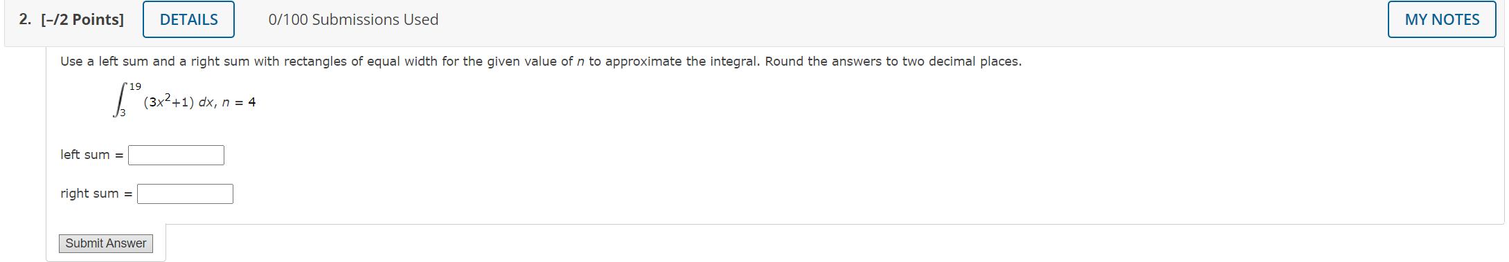 Solved 2. [-12 Points] DETAILS 0/100 Submissions Used MY | Chegg.com