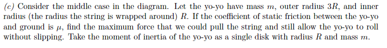 Solved Consider the three yo-yos in the diagram and suppose | Chegg.com