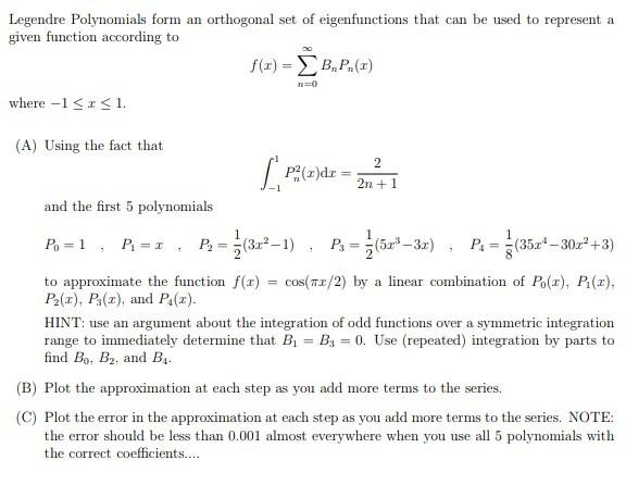 Legendre Polynomials form an orthogonal set of | Chegg.com