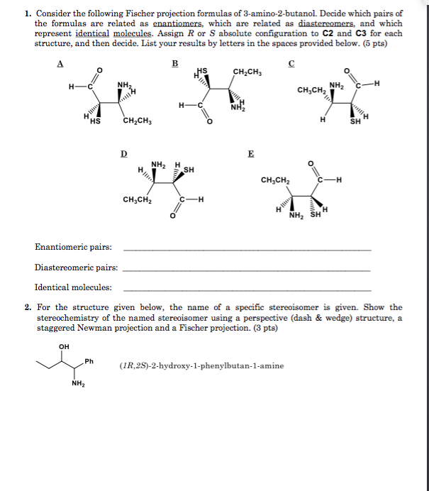 Solved 1. Consider the following Fischer projection formulas | Chegg.com