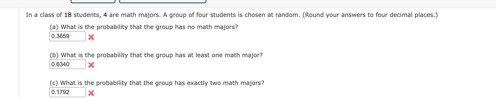 Solved In a class of 18 students, 4 are math majors. A group | Chegg.com