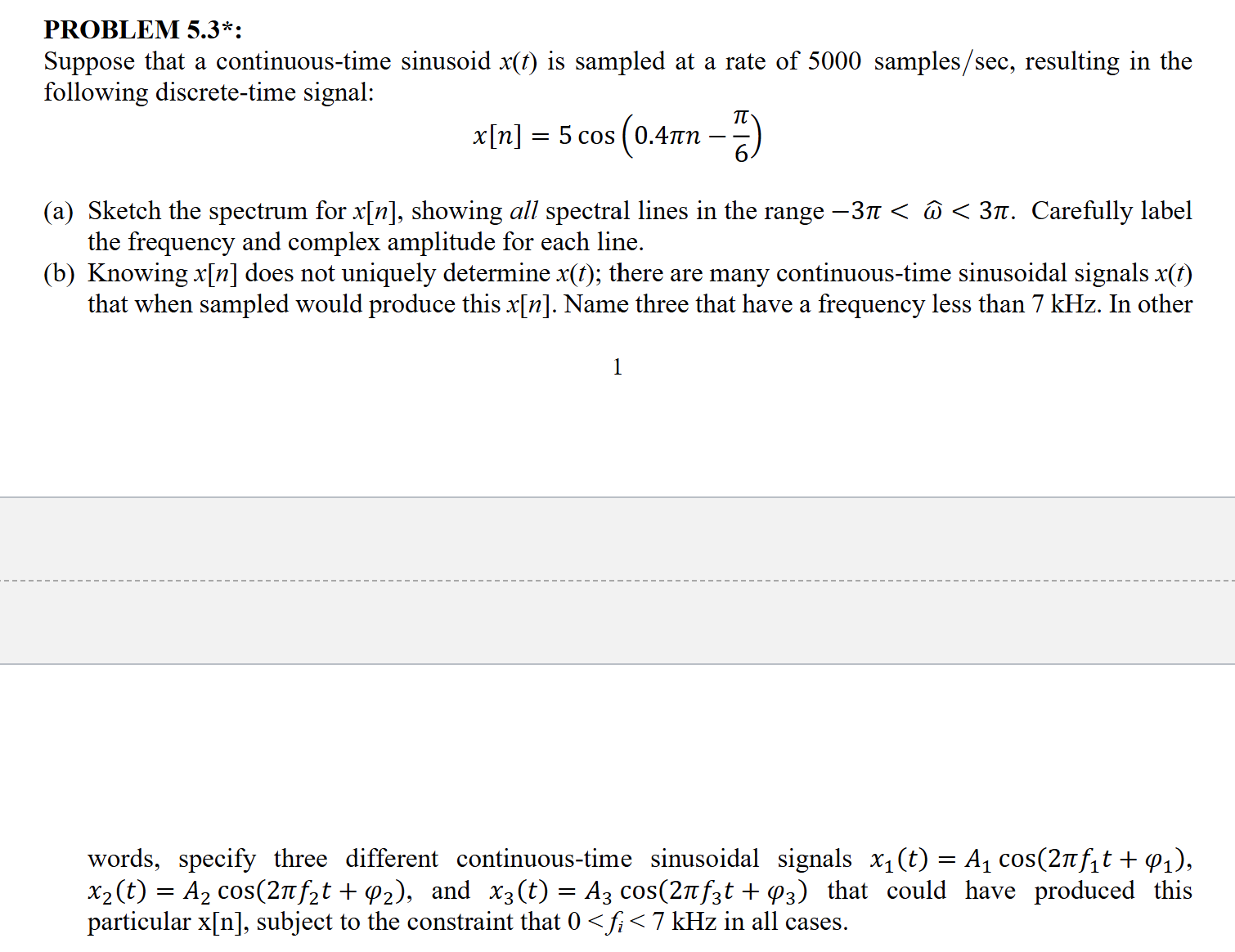 Solved PROBLEM 5.3*:Suppose that a continuous-time sinusoid | Chegg.com