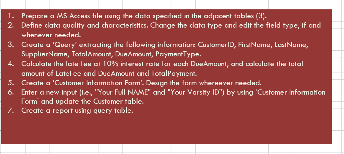 1. Prepare a MS Access file using the data specified | Chegg.com