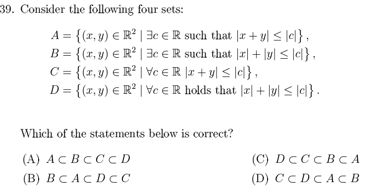Solved 39. Consider the following four sets: | Chegg.com