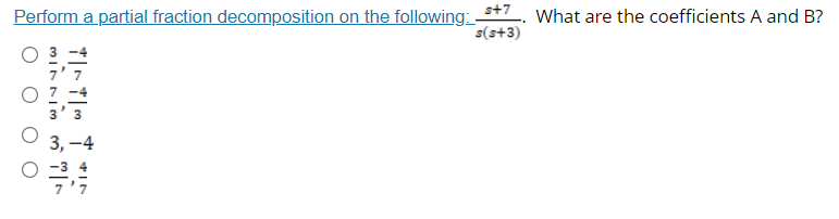 Solved Perform a partial fraction decomposition on the | Chegg.com
