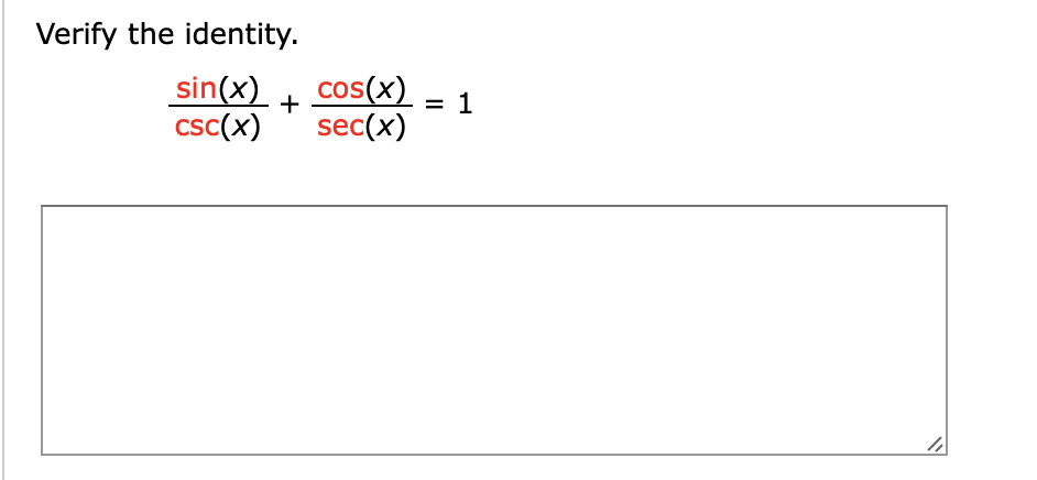 Solved Verify the identity. sin(x) cos(x) csc(x) sec(x) + II | Chegg.com