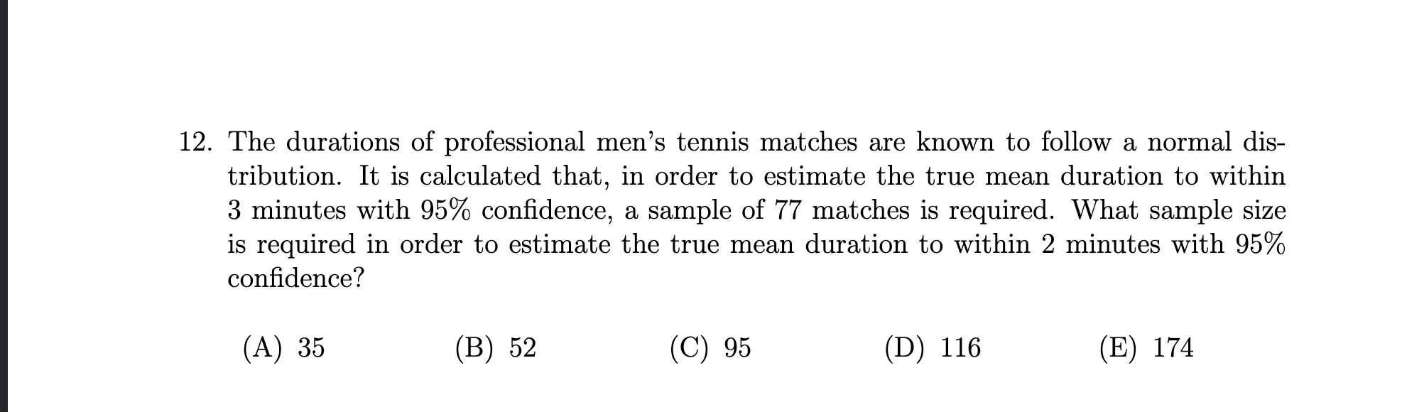 Solved 12. The durations of professional men's tennis | Chegg.com