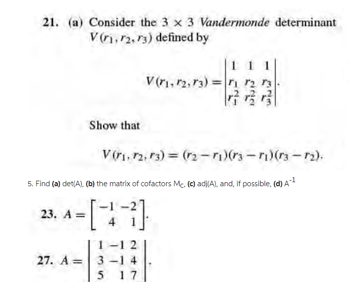 Solved 21. (a) Consider the 3×3 Vandermonde determinant | Chegg.com