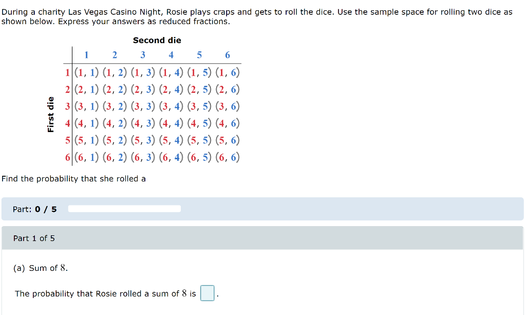 Solved During a charity Las Vegas Casino Night, Rosie plays | Chegg.com