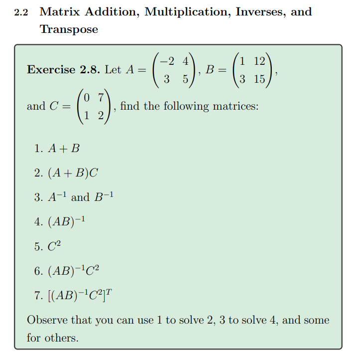 Solved 2.2 Matrix Addition, Multiplication, Inverses, and | Chegg.com