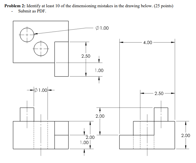 Solved Problem 2: Identifv at least 10 of the dimensioning | Chegg.com