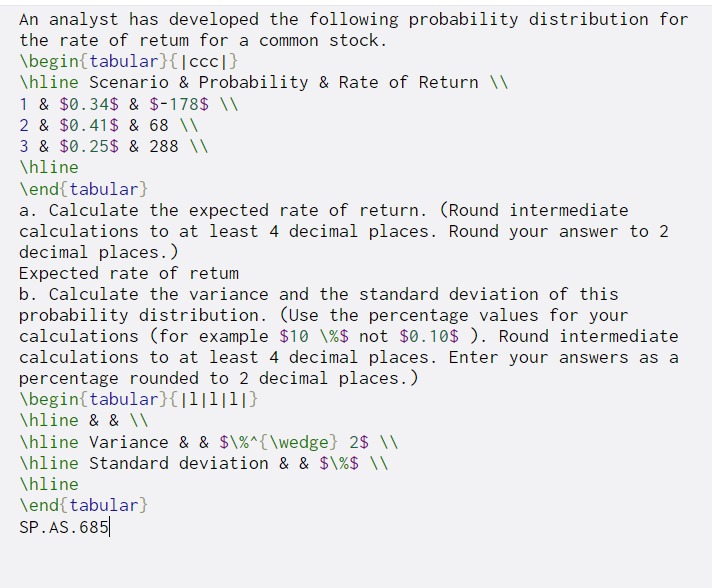 Solved An analyst has developed the following probability | Chegg.com