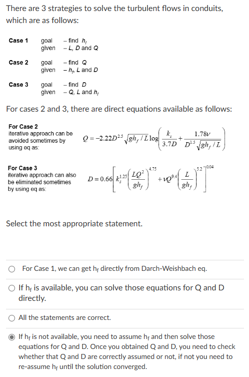 Solved There are 3 strategies to solve the turbulent flows | Chegg.com