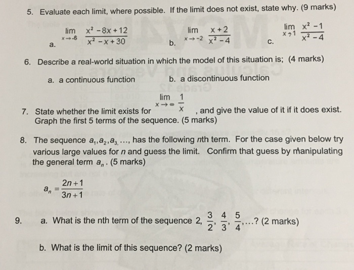 Solved 5. Evaluate each limit, where possible. If the limit | Chegg.com