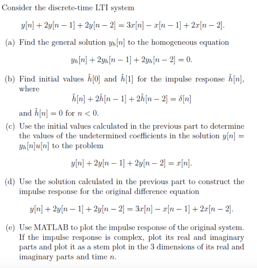 Consider the discrete-time LTI system y[n] + 2y[n – | Chegg.com