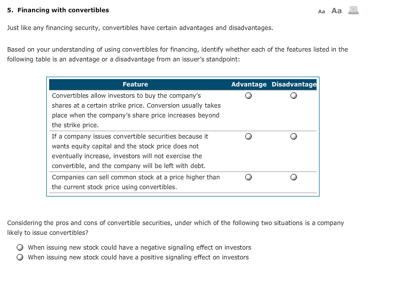 Solved 5. Financing with convertibles Aa Aa E Just like any | Chegg.com