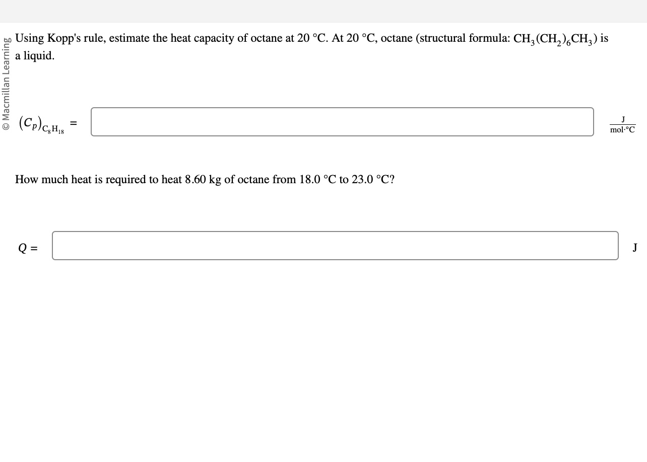 Solved Using Kopp's rule, estimate the heat capacity of | Chegg.com