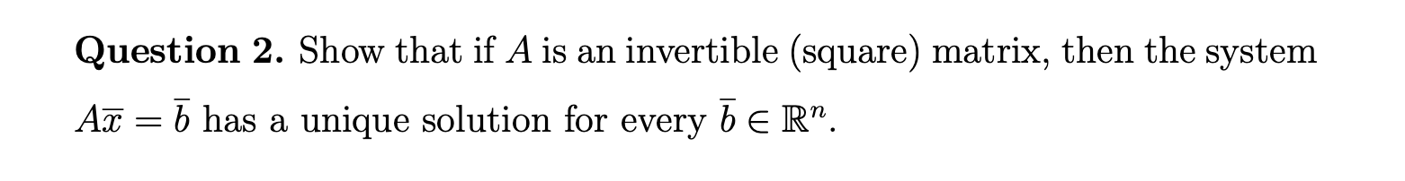 Solved Show that if A is an invertible (square) matrix, | Chegg.com