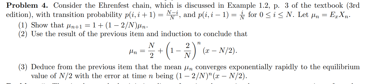 Solved Problem 4. Consider the Ehrenfest chain, which is | Chegg.com