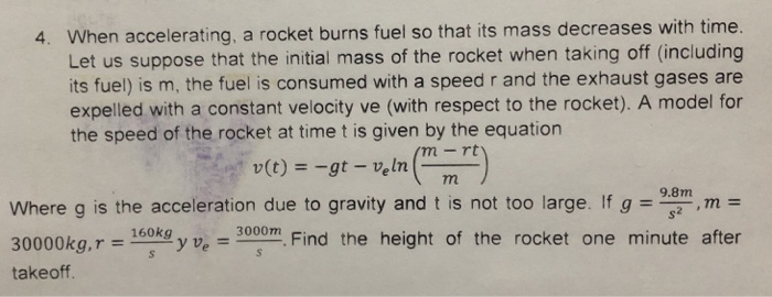 Solved When accelerating, a rocket burns fuel so that its | Chegg.com