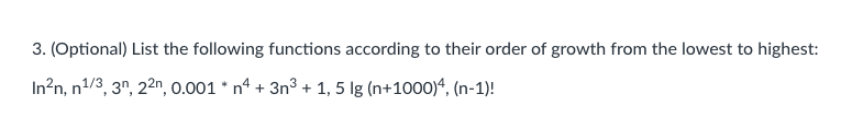 Solved 3. (Optional) List the following functions according | Chegg.com