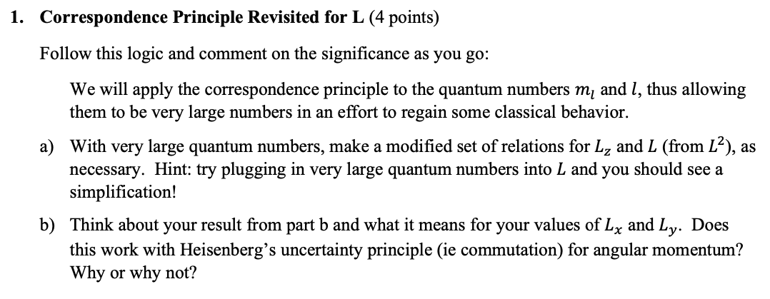Solved 1. Correspondence Principle Revisited for L (4 | Chegg.com