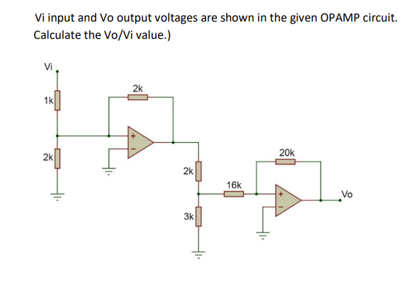 Solved Vi input and Vo output voltages are shown in the | Chegg.com