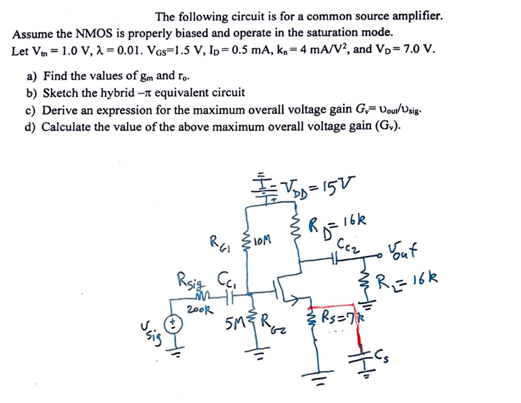 Solved The following circuit is for a common source | Chegg.com