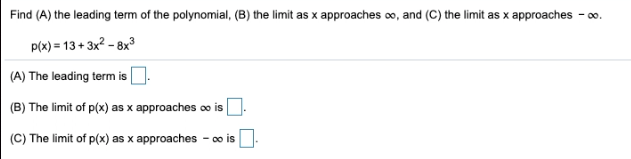 Solved Find (A) the leading term of the polynomial, (B) the | Chegg.com