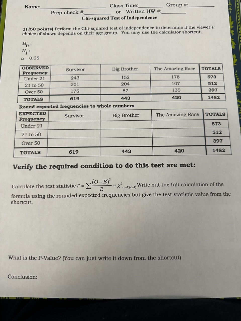 Solved Name: Class Time: Group \#: Prep check \#: or Written | Chegg.com