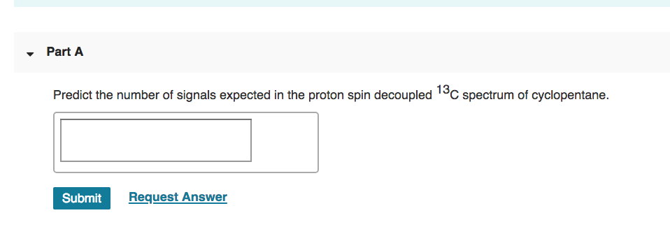 Solved Part A Predict the number of signals expected in the | Chegg.com
