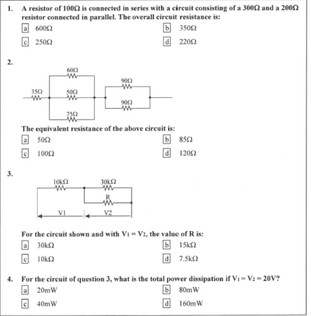 Solved 1. A resistor of 10092 is connected in series with a | Chegg.com
