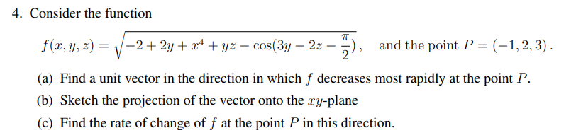 Solved 4. Consider the function | Chegg.com