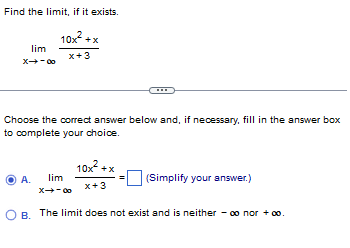 Solved Find the limit, if it exists. limx→∞2x3−8x−6−3x4+3x | Chegg.com