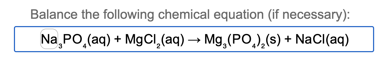 Solved Balance the following chemical equation (if | Chegg.com