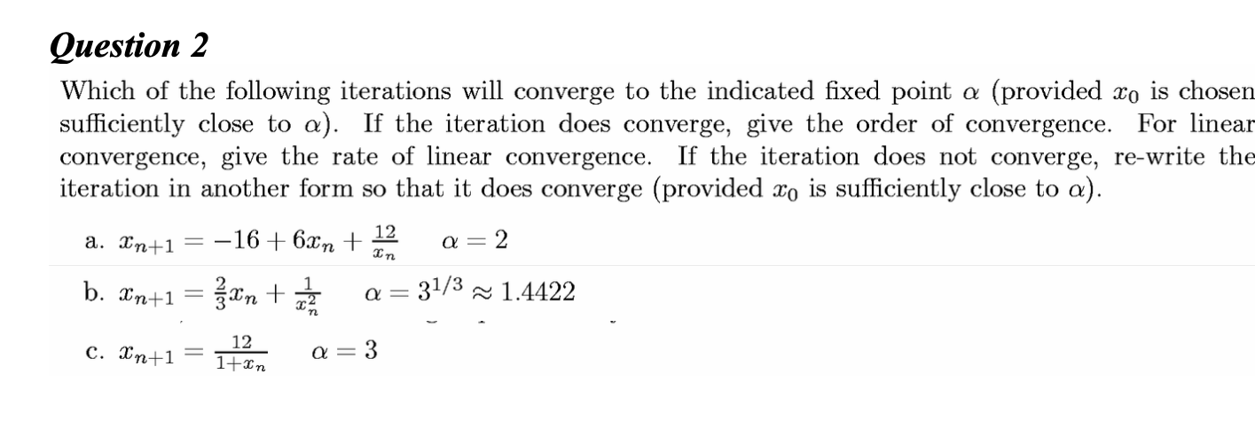 Solved Which of the following iterations will converge to | Chegg.com